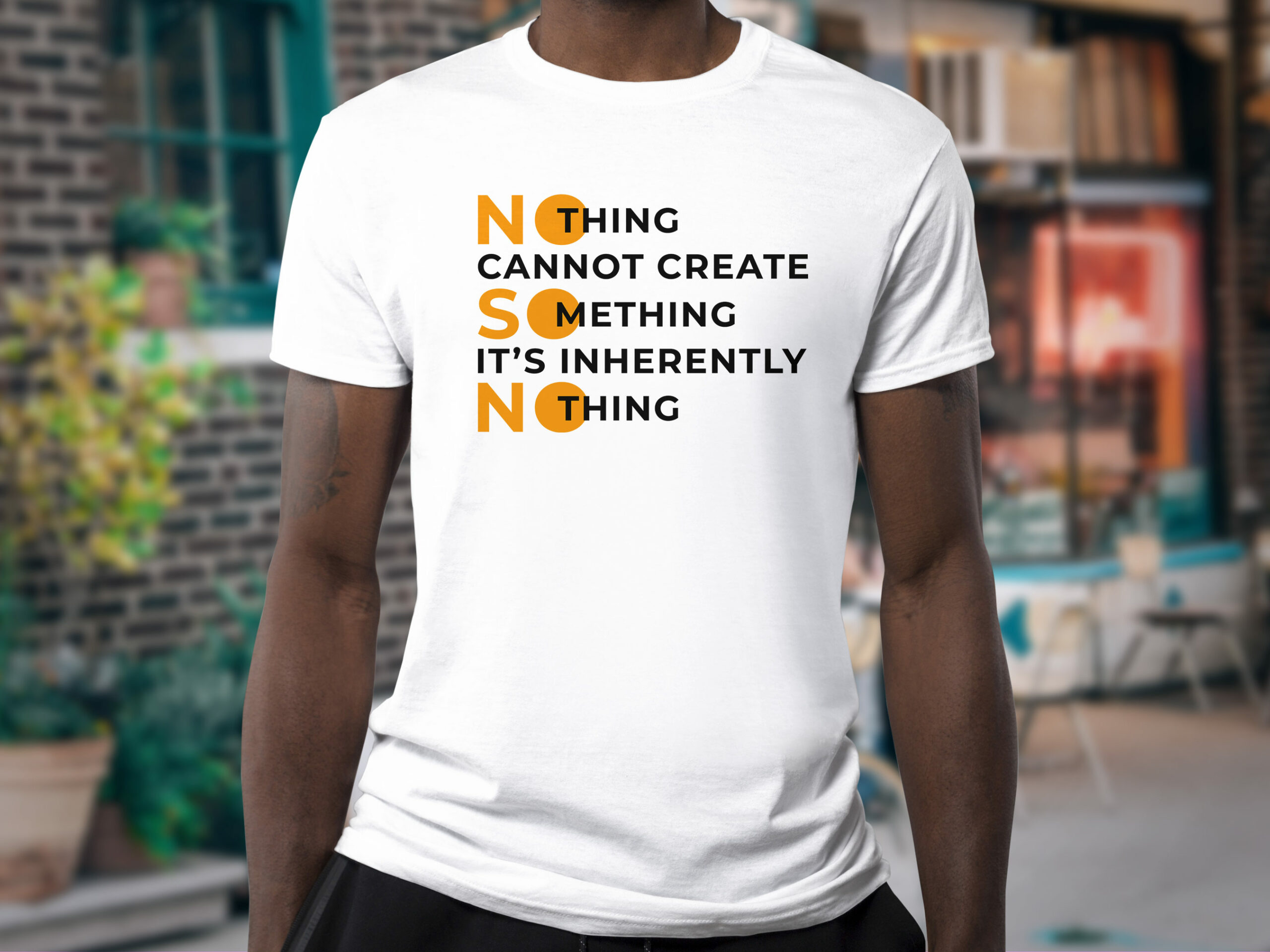 Nothing Cannot Create Something | T-Shirt » Inspiks Market